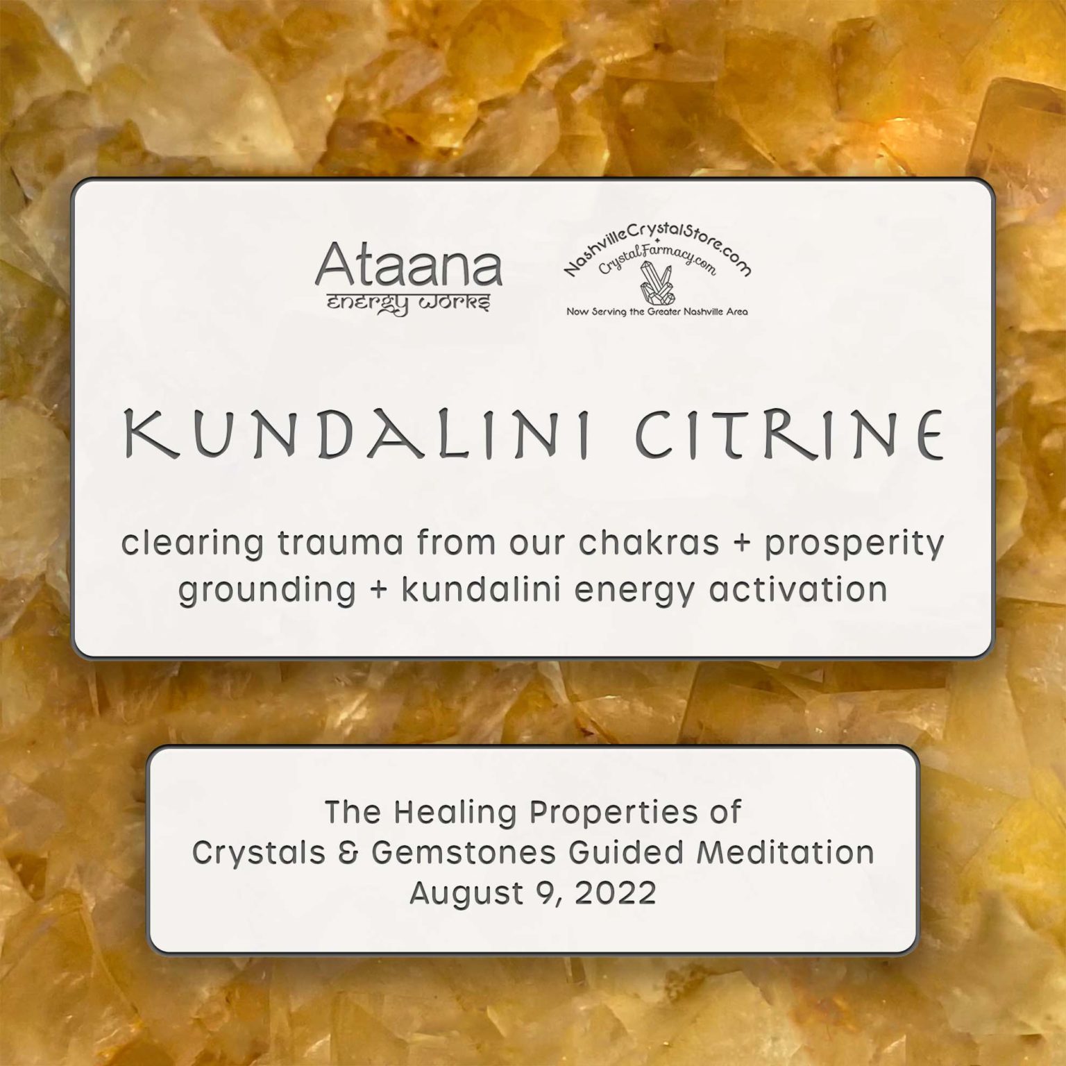 Kundalini Citrine Guided Meditation 08/09/22 - Ataana Healing Method